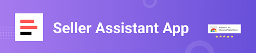 Seller Assistant App Coupons & Promo Codes with 45% OFF - DiscountsAI.Tools